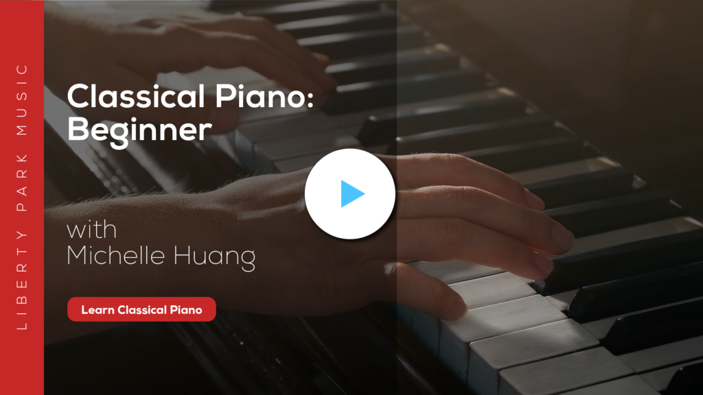 Classical Piano Beginner (with Play Button) – Liberty Park Music